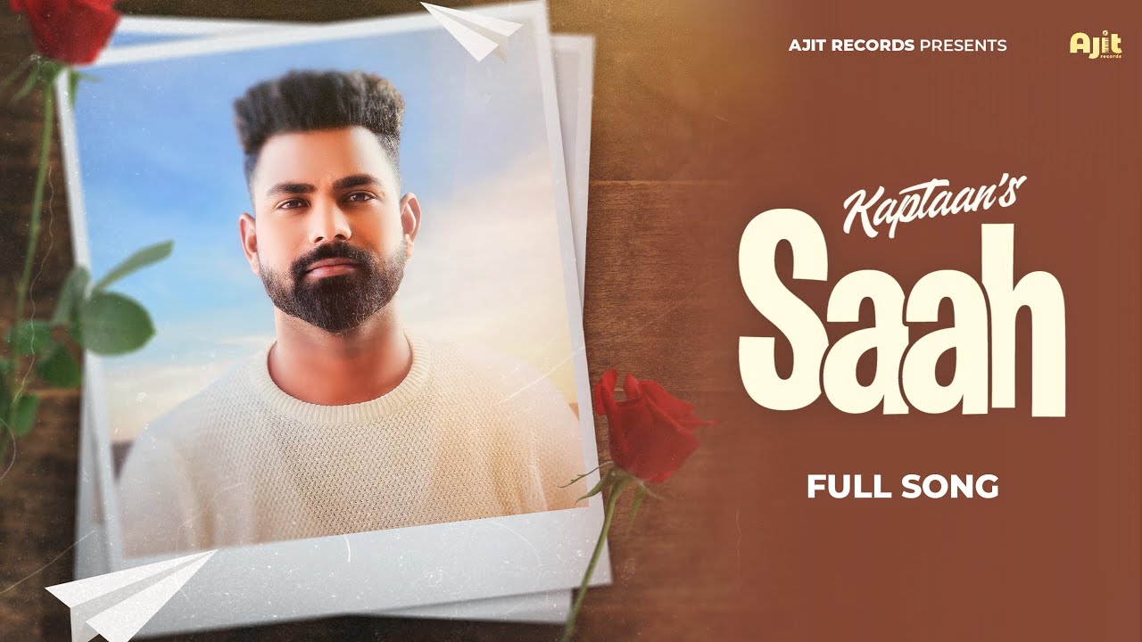 SAAH (Full Song) Kaptaan | Parm Malhi | Honey Mattu | JPS DHILLON | New ...