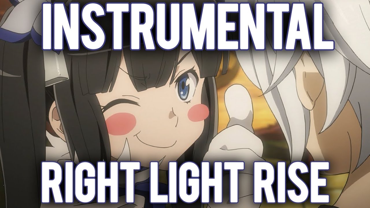 RIGHT LIGHT RISE 【kuruku kyo】(Instrumental Cover) DanMachi ED1 - YouTube