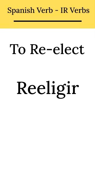 Learn How to Say the Verb "To Re-elect/ Reeligir" in Spanish | #shorts ...