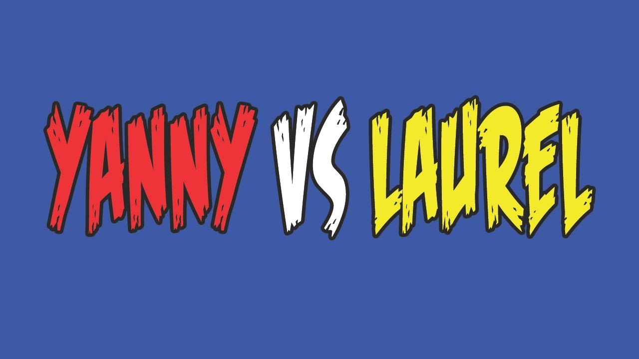 Yanny VS Laurel - What are you hearing? - YouTube