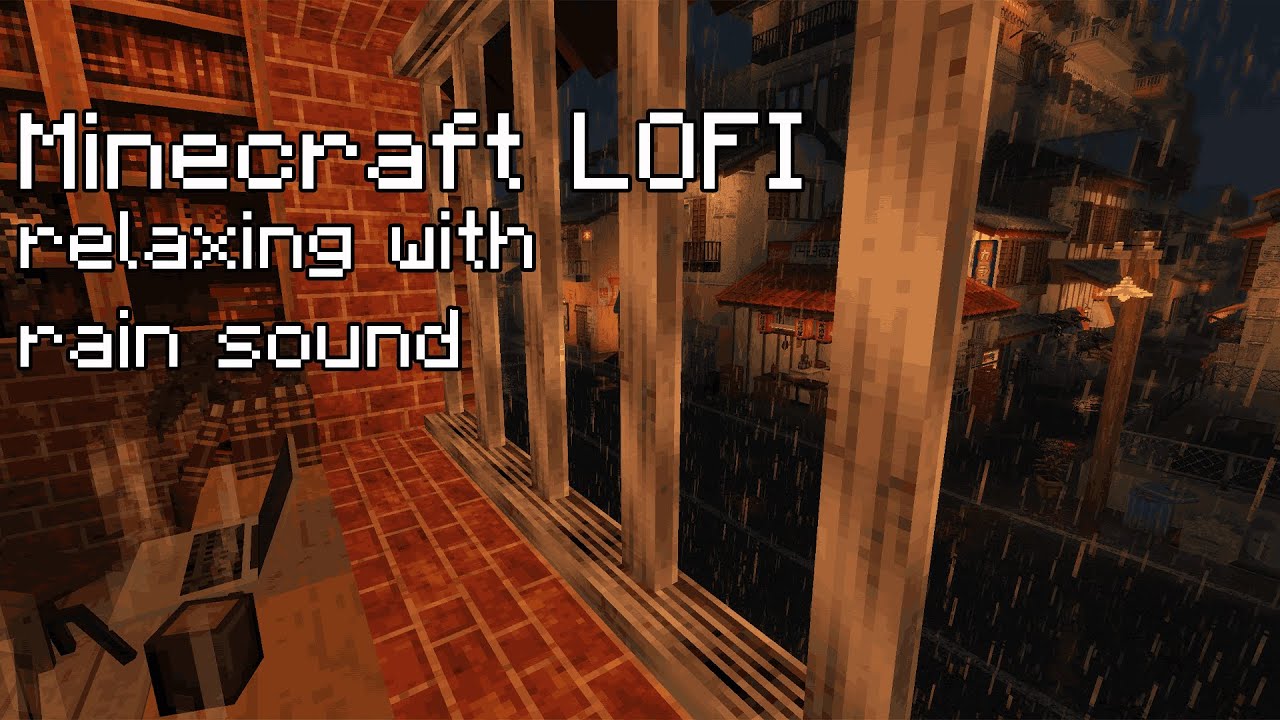 MINECRAFT LOFI relaxing with rain sound. #minecraft - YouTube