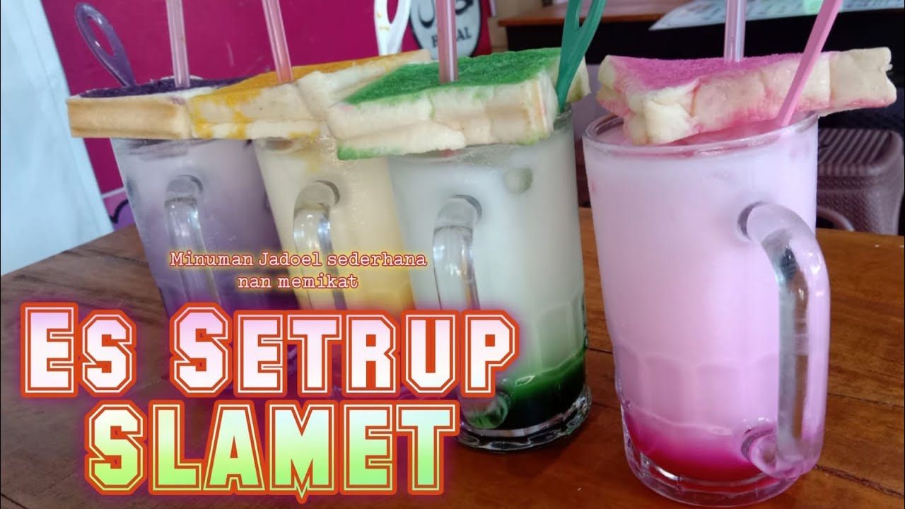 "ES SETRUP SLAMET"‼️MINUMAN JADOEL YANG KEKINIAN #minumankekinian # ...