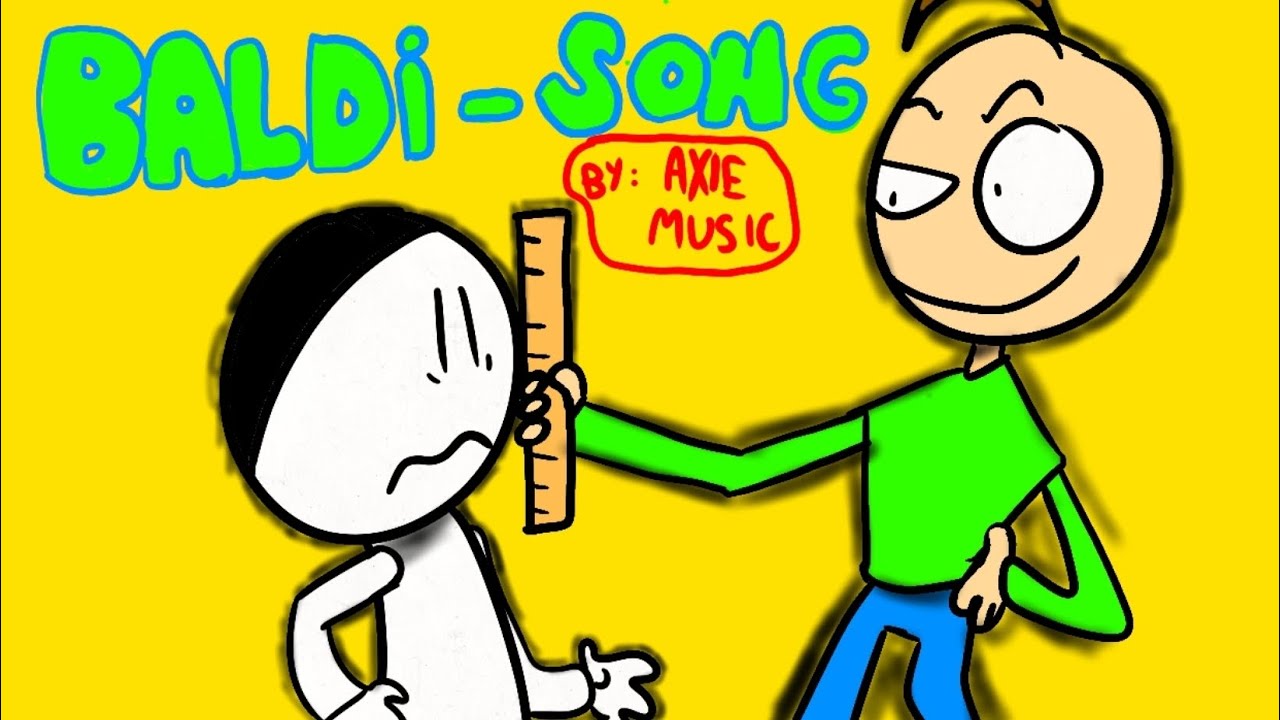 THAT'S WHAT I DO ☆ 《BALDI SONG》 (BY: @AXIE) - YouTube