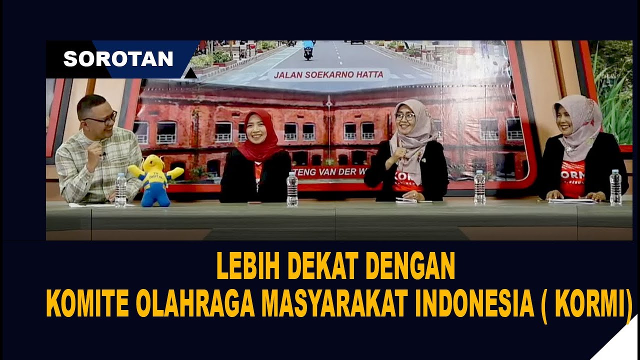 SOROTAN-LEBIH DEKAT DENGAN KOMITE OLAHRAGA MASYARAKAT INDONESIA (KORMI ...