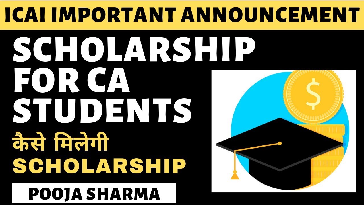 ICAI Announcement Dated 20 08 2019 Scholarship For CA Students icai-announcement-dated-20-08-2019-scholarship-for-ca-students