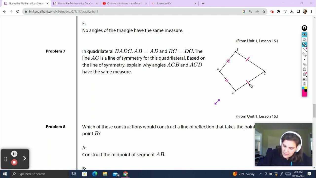 Illustrative Mathematics Geometry Unit 1 Lesson 18 Practice Explained ...