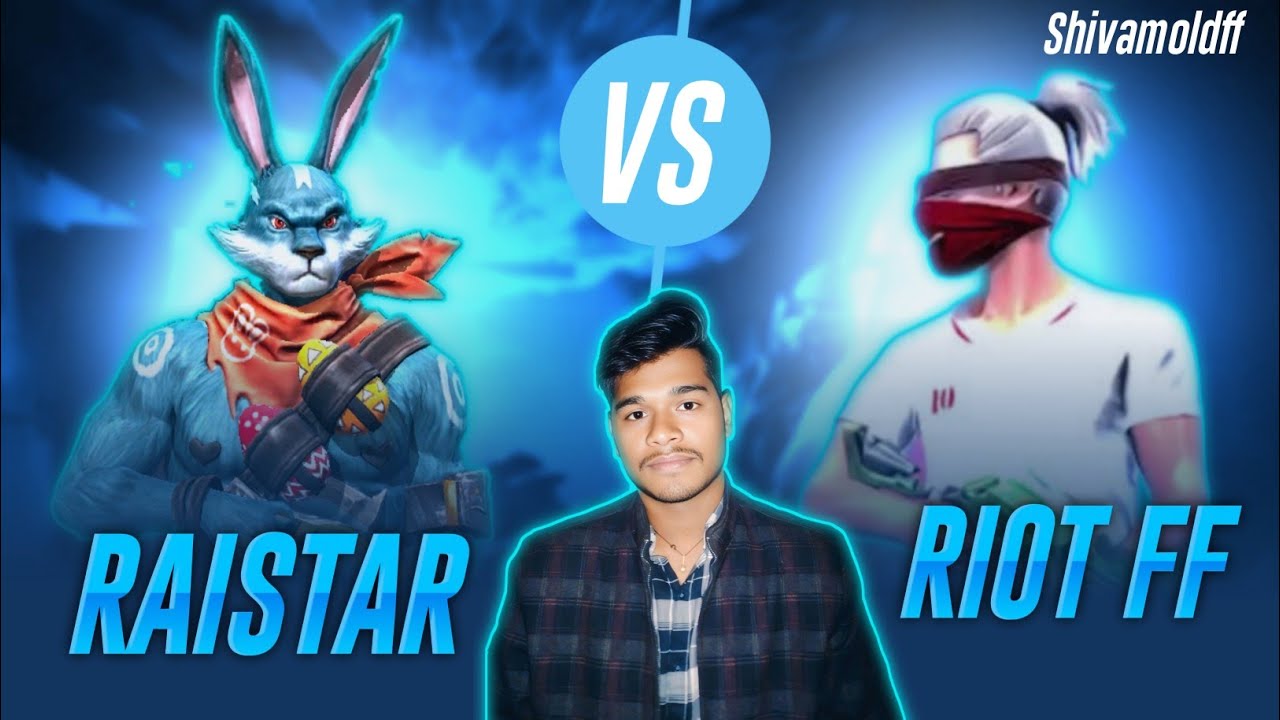 Raistar Vs Riot FF #freefire #raistar #riotff #gyangaming #desigamer # ...