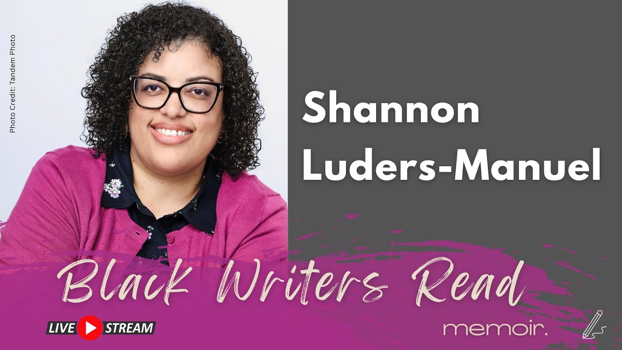 Claiming a Black-Biracial Identity in Memoir with Shannon Luders-Manuel ...