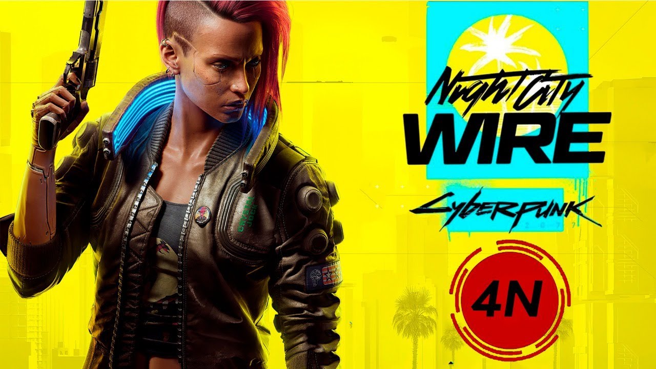Cyberpunk 2077 Night City Wire I Transmissão com tradução simultânea ...