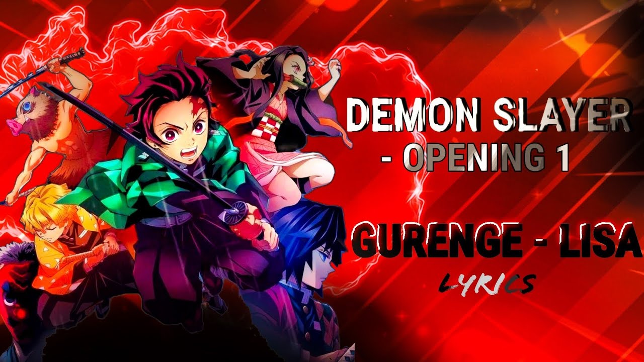 | GURENGE - Lisa | Demon Slayer / Opening 1| Lyrics | (Português - PT ...