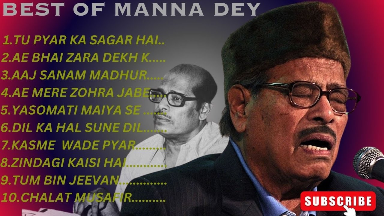BEST OF MANNA DEY | MANNA DEY EVERGREEN SONGS | HITS OF MANNA DEY ...
