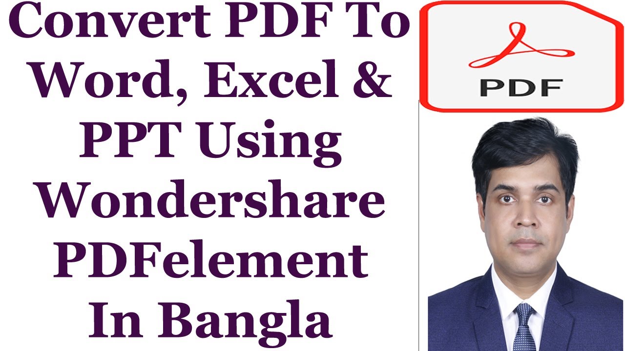 Convert PDF To Word, Excel & PPT Using Wondershare PDFelement In Bangla ...
