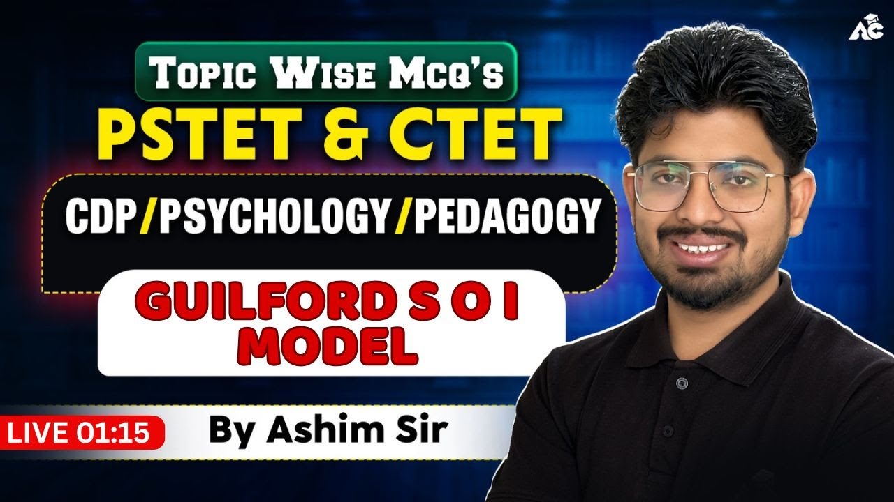 Pstet/Ctet 2025 Cdp Preparation | GUILFORD SOI MODEL | Top Mcqs & Pyq ...