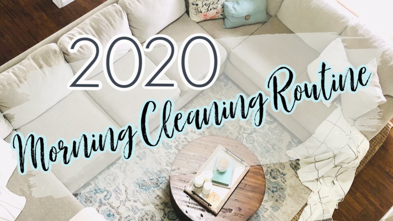 *NEW* 2020 MORNING CLEANING ROUTINE | HOMEMAKING MOTIVATION | SPEED ...