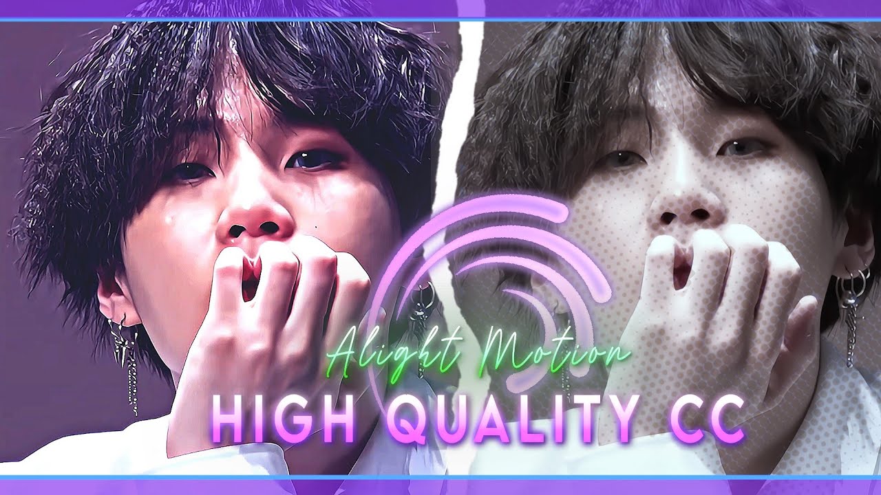 4k quality cc alight motion tutorial - YouTube