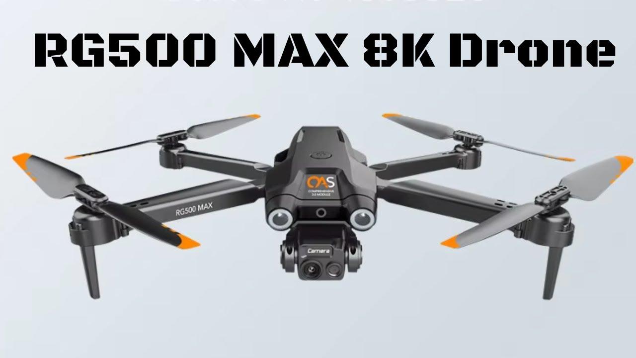 RG500 MAX 8K Dual Camera RC Drone | Obstacle Avoidance | 360° Rolls ...