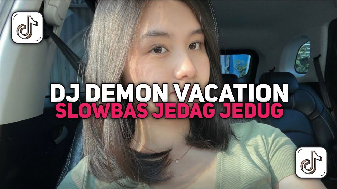 DJ DAMON VACATION X NINIX TITANIC DJ JEDAG JEDUG VIRAL TIK TOK 2024 ...