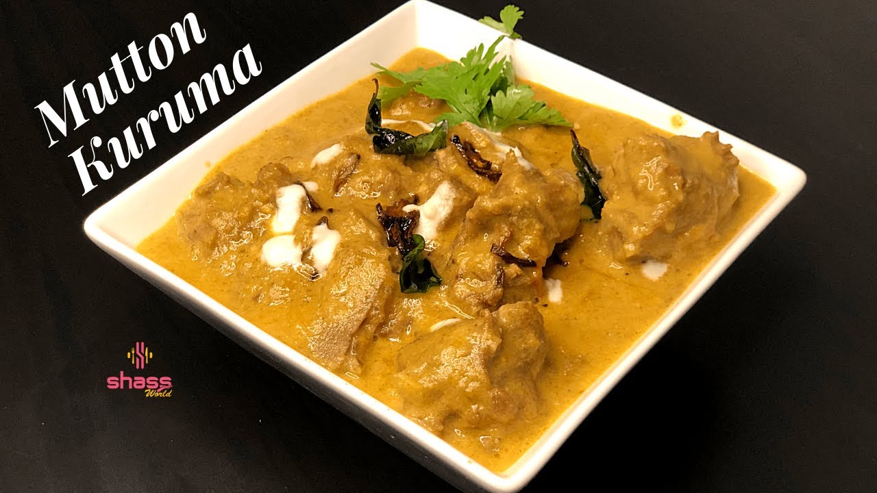 Mutton Kuruma | Mutton Korma | Easy Mutton Kurma Recipe | Mutton Korma ...