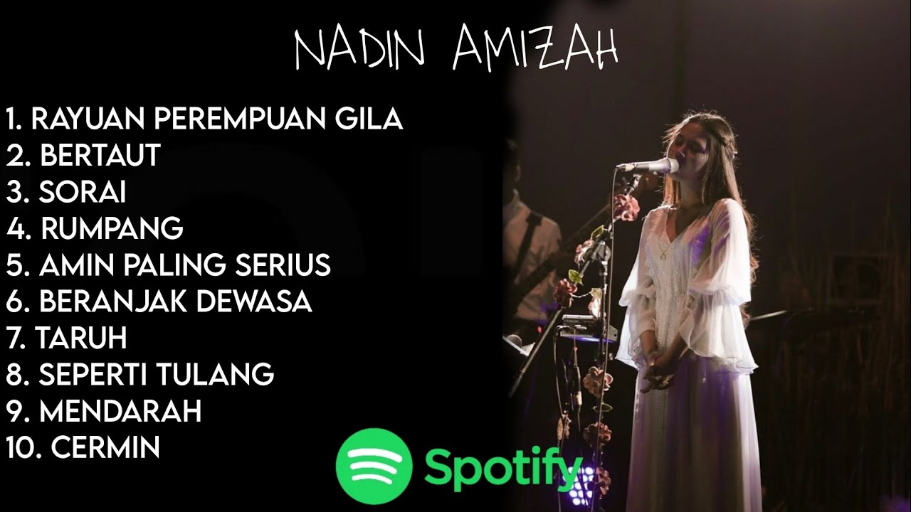 Nadin Amizah - Rayuan Perempuan Gila | Full Album - YouTube Music
