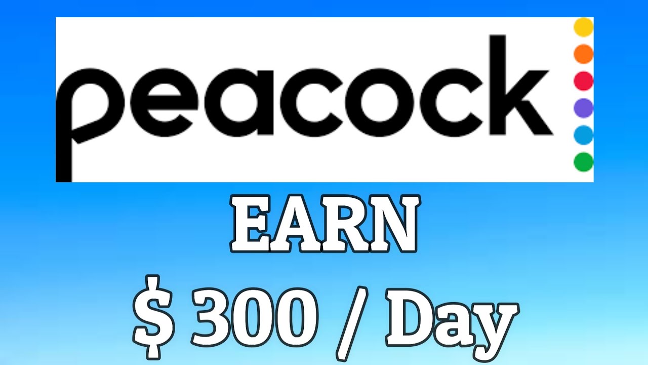 How to Make Money With Peacock - Peacock Review (Step by Step) Guide ...
