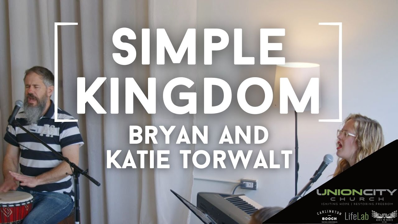 "Simple Kingdom" - Bryan and Katie Torwalt cover - YouTube