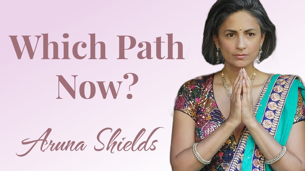 How To Choose A New Path Mindfully with Aruna Shields - YouTube