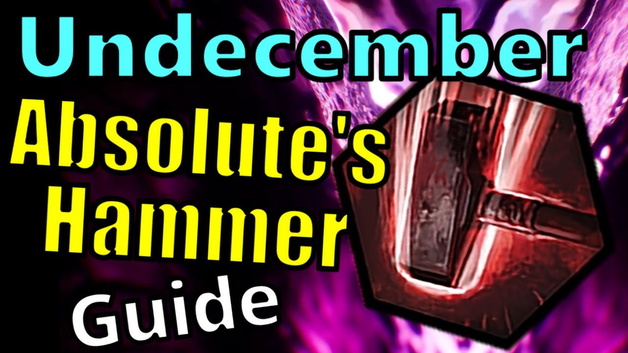 Absolute's Hammer Build Guide | Season 6 | Undecember - YouTube