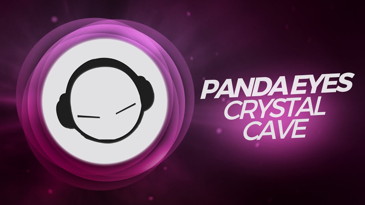 Panda Eyes - Crystal Cave (Original Mix) - YouTube