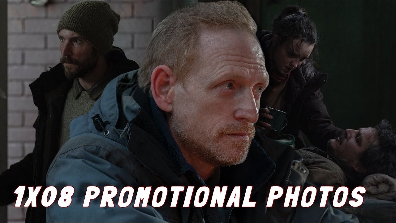 TLOU: 1x08 'When We Are In Need' Promotional Images David & James ...