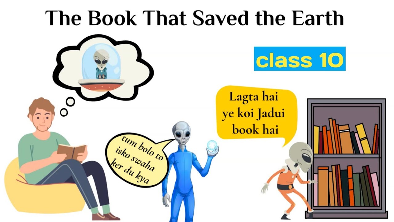 The Book That Saved The Earth Class 10 In Hindi Animation Class 10 the-book-that-saved-the-earth-class-10-in-hindi-animation-class-10