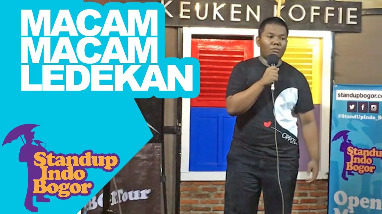 Daniel Krisman - Macam-Macam Ledekan #OpenMicBGRtour 2017 - YouTube