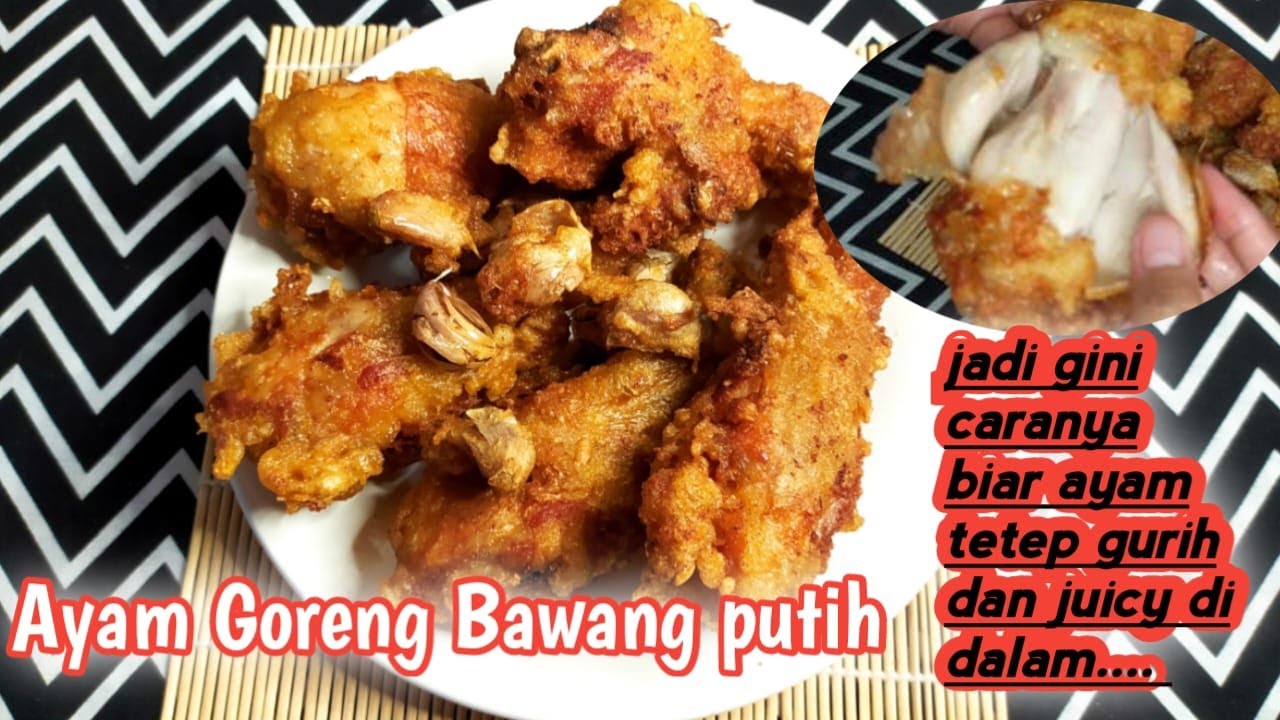 Ayam goreng bawang putih ala itsfriday || viral di tiktok - YouTube