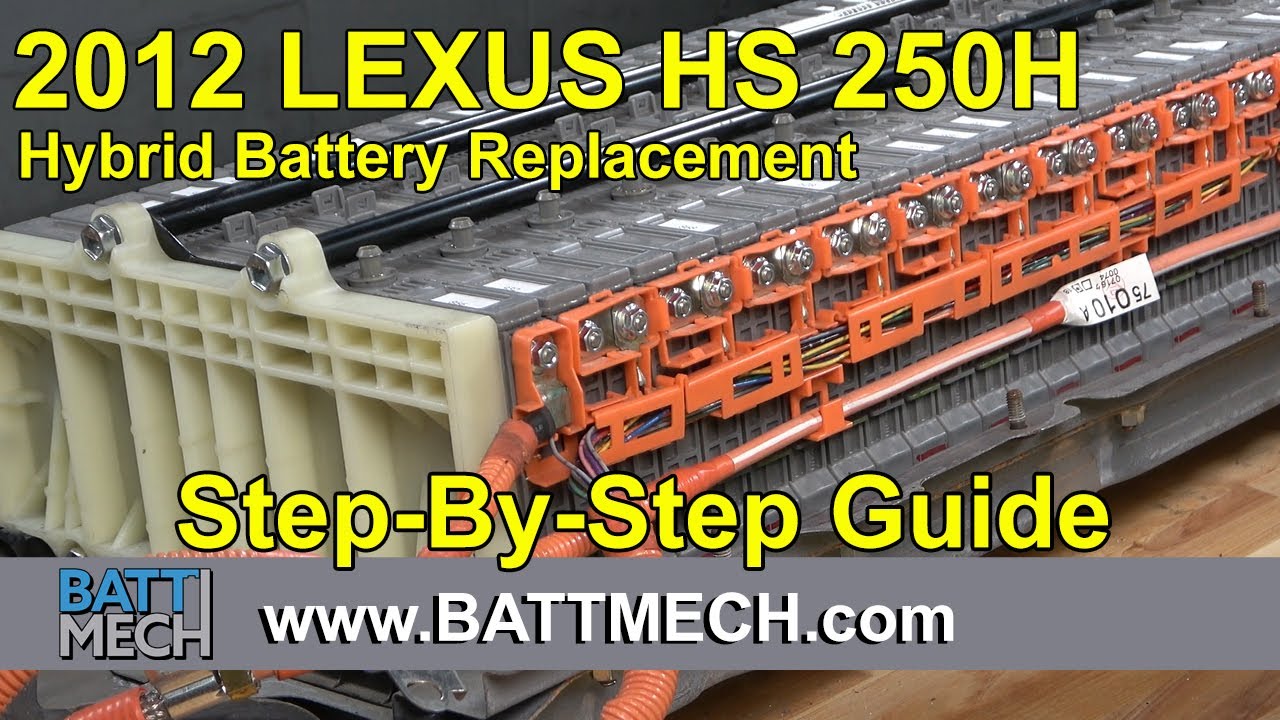 How to Replace/Repair/Fix a 2012 Lexus HS 250H Hybrid Battery Module ...