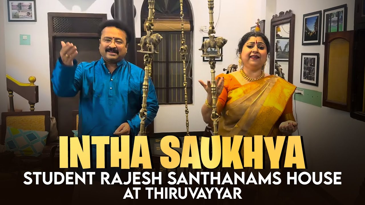Intha Saukhya | Student Rajesh Santhanam's house at Thiruvayyar | Binni ...