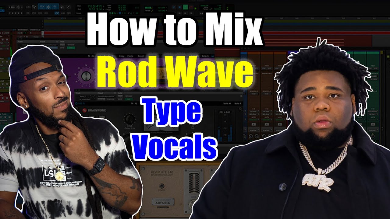How to Mix Rod Wave Type Vocals With Template Download - YouTube
