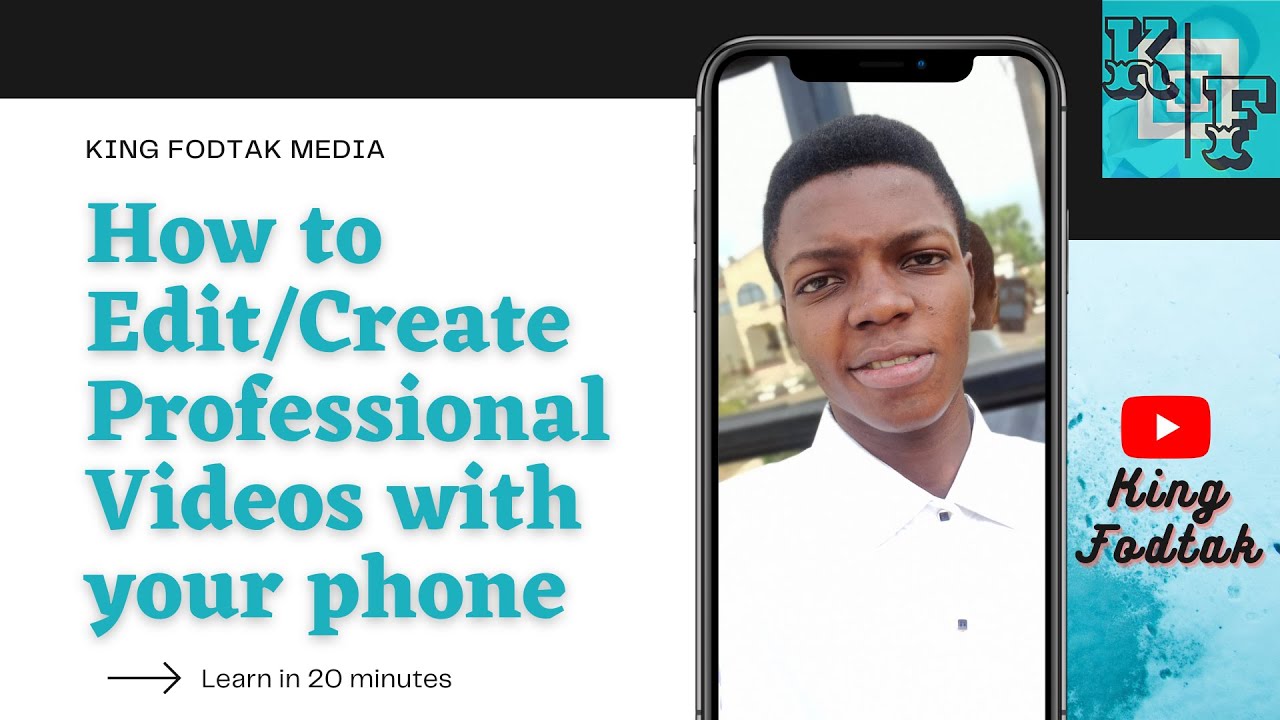 How to Edit/Create Professional Video with your phone - YouTube