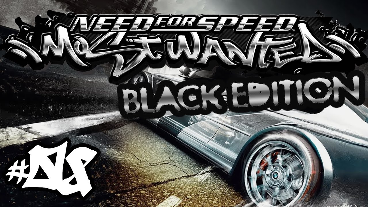 Série NEED FOR SPEED: MOST WANTED - BLACK EDITION #08 #nfsmostwanted # ...
