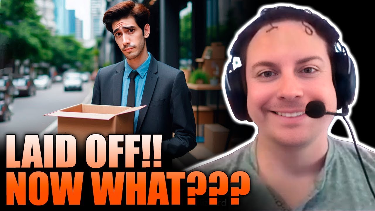 LAID OFF!! NOW WHAT??? - YouTube