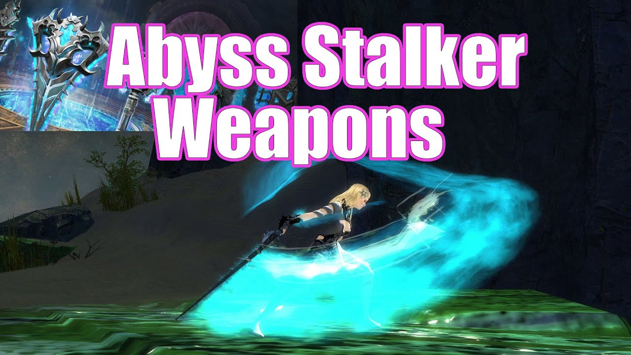 GW2 - Abyss Stalker Weapons Preview - Showcase - Guild Wars 2 - YouTube