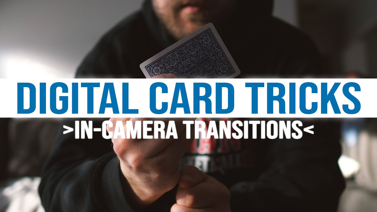 DIGITAL CARD TRICKS Using In Camera Transitions | Practice Video - YouTube