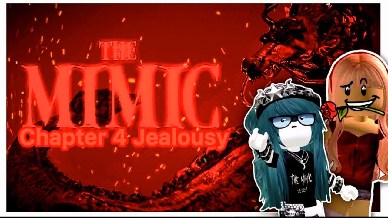 THE MIMIC CHAPTER 4 JEALOUSY - YouTube