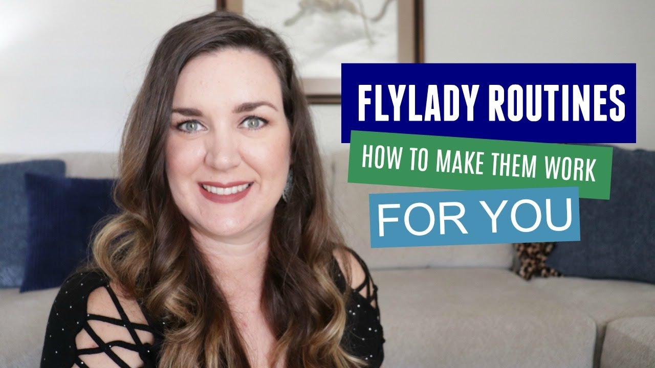 Flylady Routines | How To Make Them Work For You - YouTube