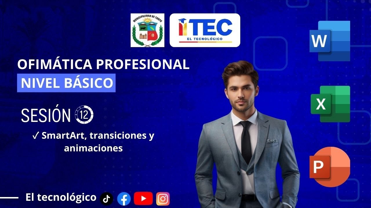 SESIÓN 12: SmartArt, transiciones y animaciones - YouTube