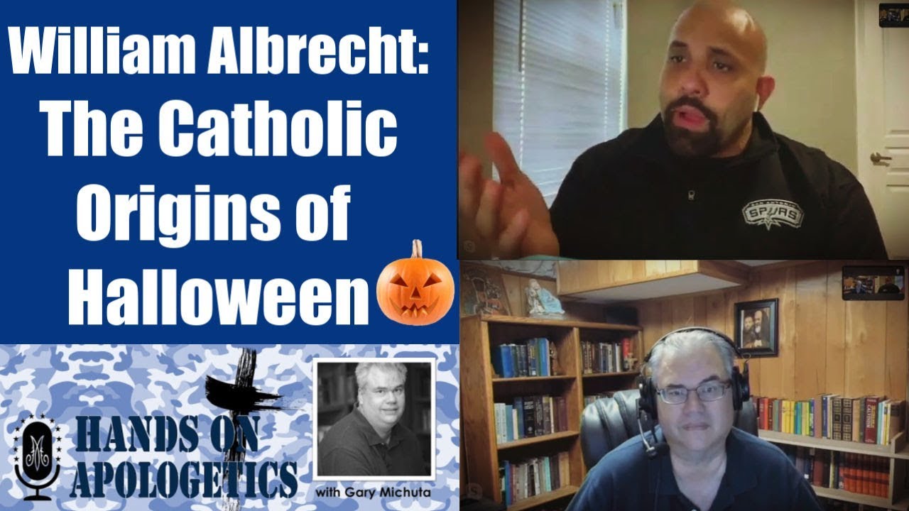 29 Oct 2019 William Albrecht on Catholic Origins of Halloween - YouTube