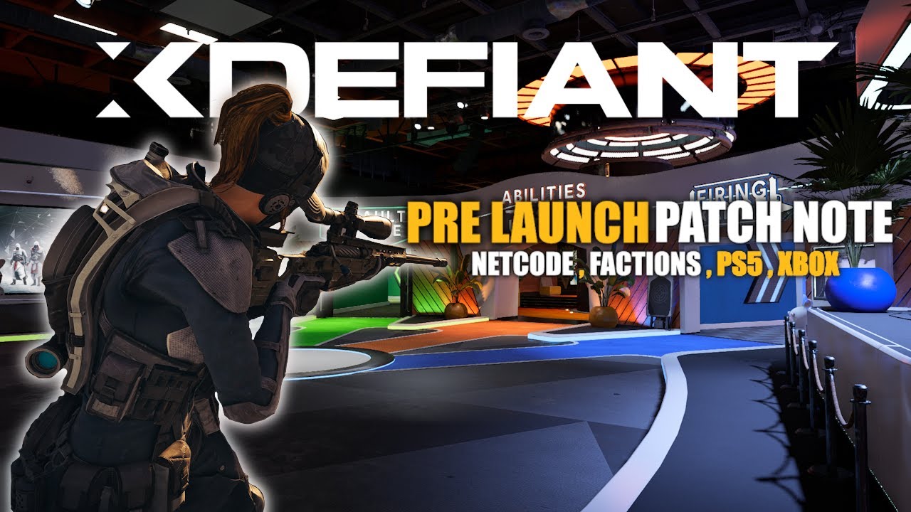 XDefiant : Pre-season patch note ; NETCODE , factions.... - YouTube