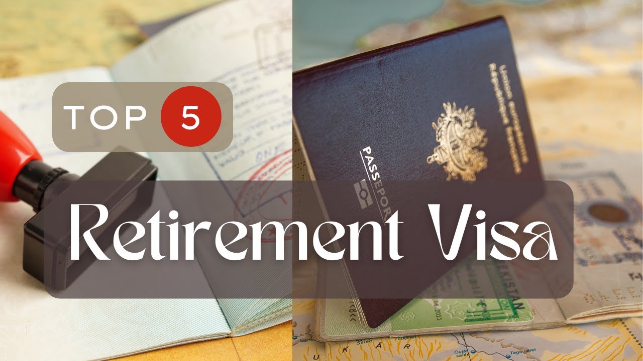 Top 5 Countries Offering Retirement Visa - YouTube