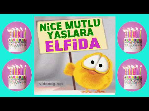 iyi ki doğdun ELFİDA