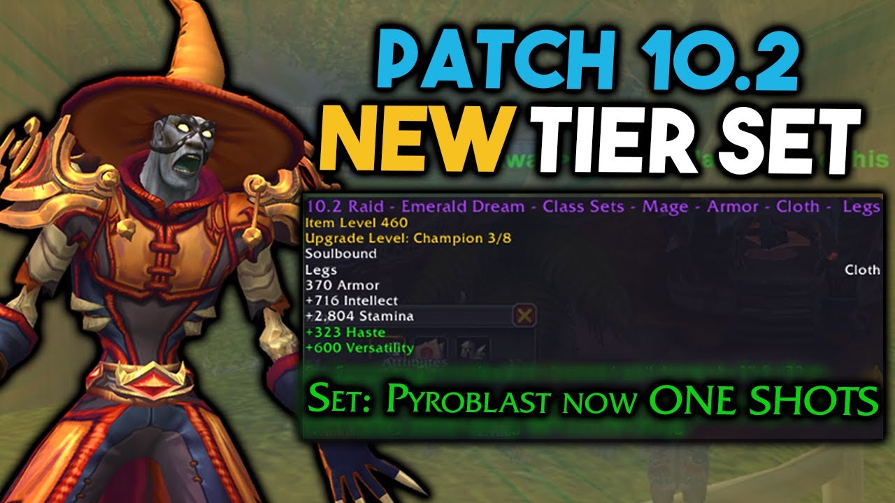 Patch 10.2 IS LOOKING GOOD (New Mage Tier Sets) | Aeghis - YouTube