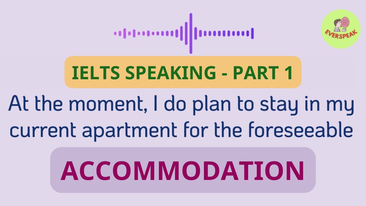 IELTS Speaking Test - Part 1 - Accommodation - YouTube