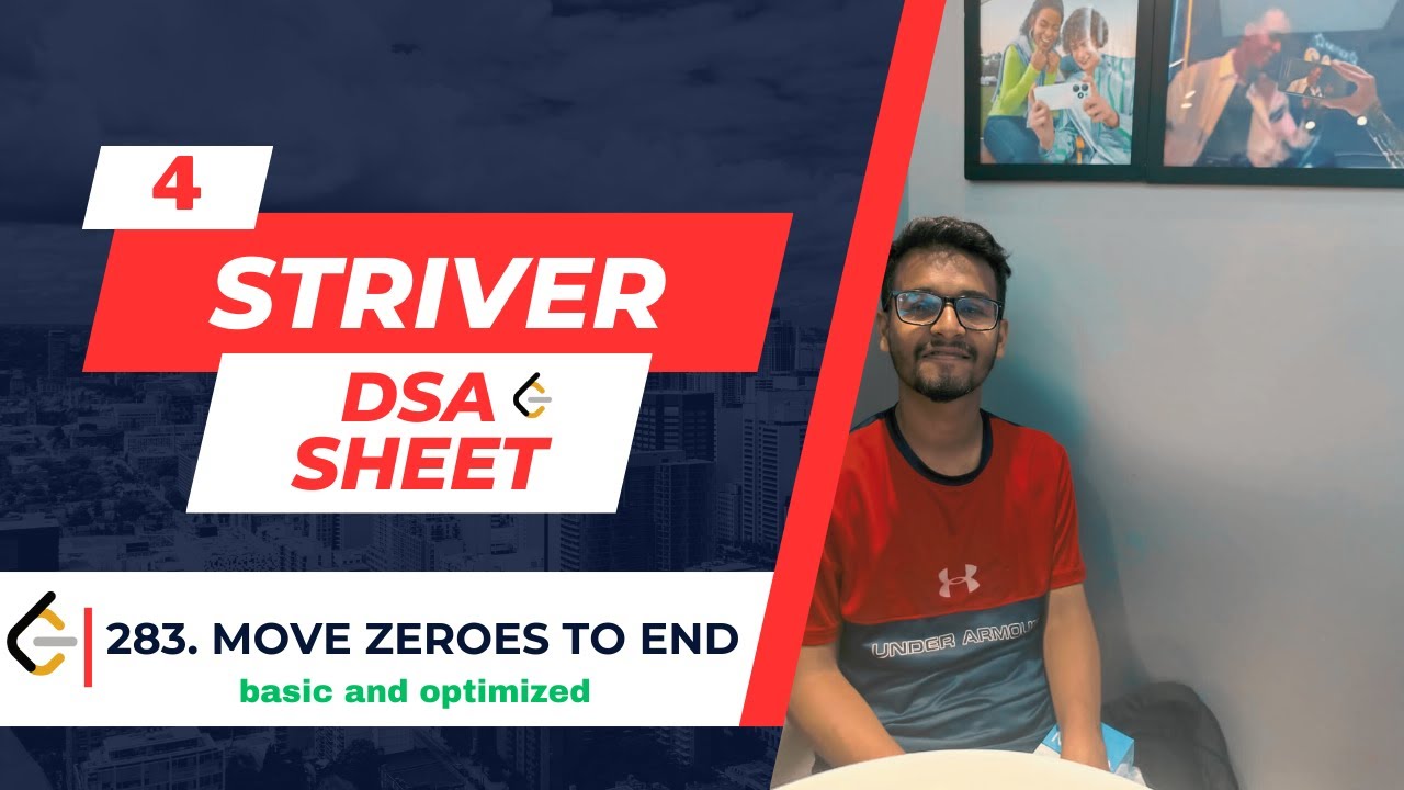 striver dsa sheet day 4 : leetcode (283. Move Zeroes) (485. Max Consecutive Ones) - YouTube